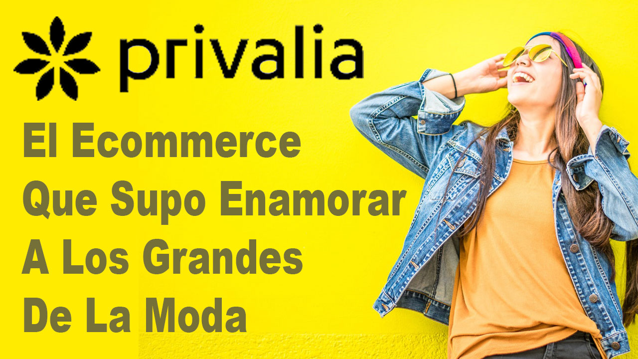 Privalia: Enamoro A Los Grandes De La Moda