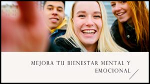 Consejos Prácticos Para Mejorar Tu Bienestar Mental Y Emocional